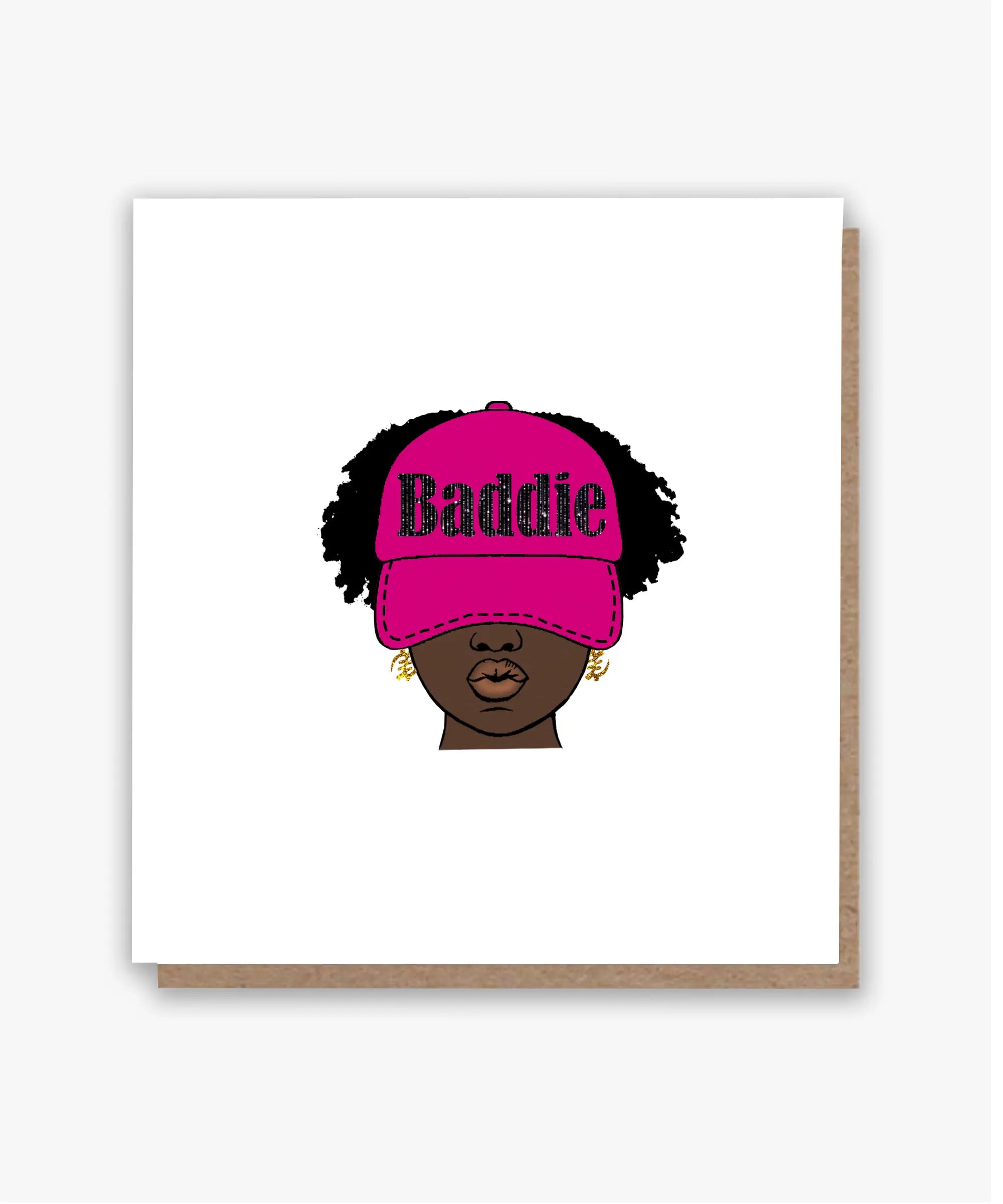 Baddie Birthday Card - All Shades
